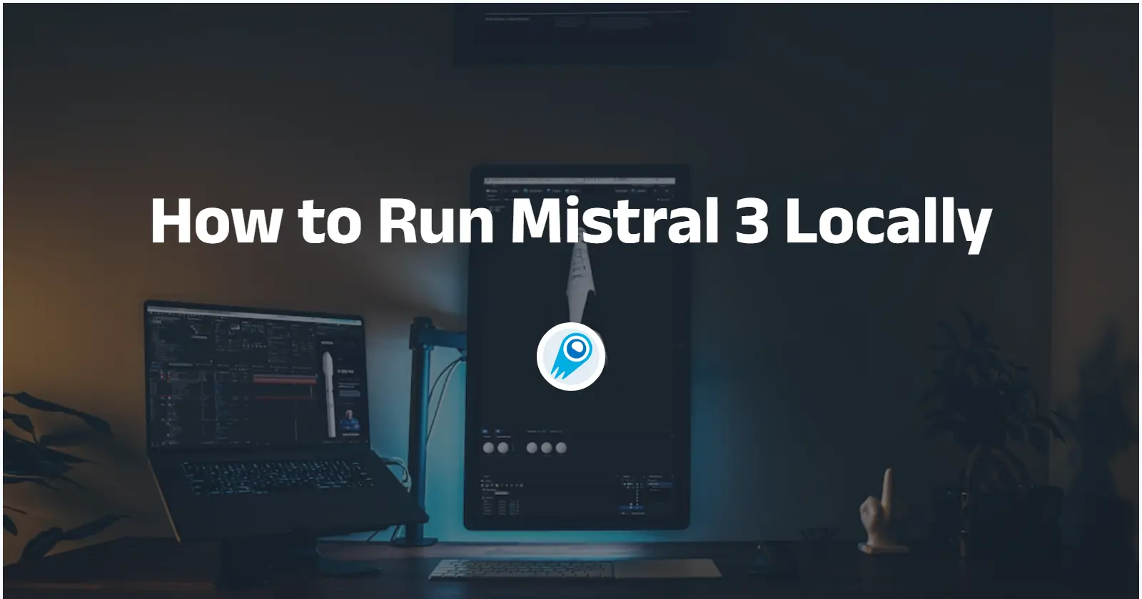 How to Run Mistral 3 Locally - CometAPI - All AI Models in One API